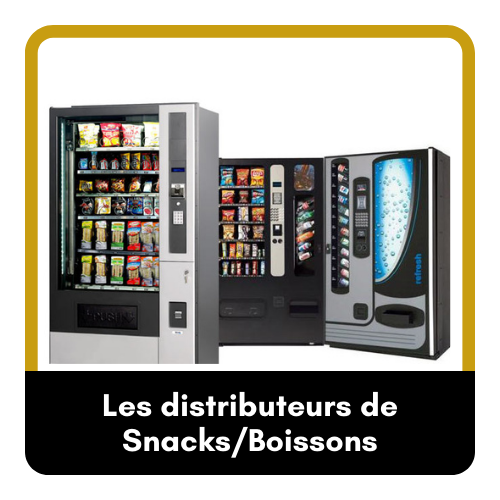 Les distributeurs de Snacks/Boissons – Distributeurs Rentables